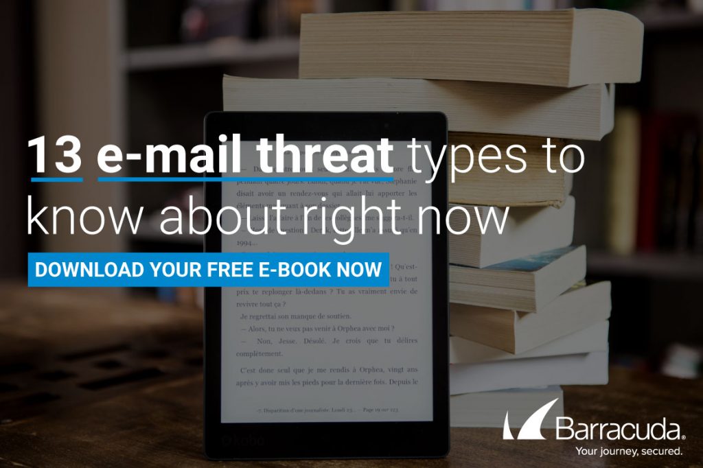 Ebook: 13 email threat types to know about right now