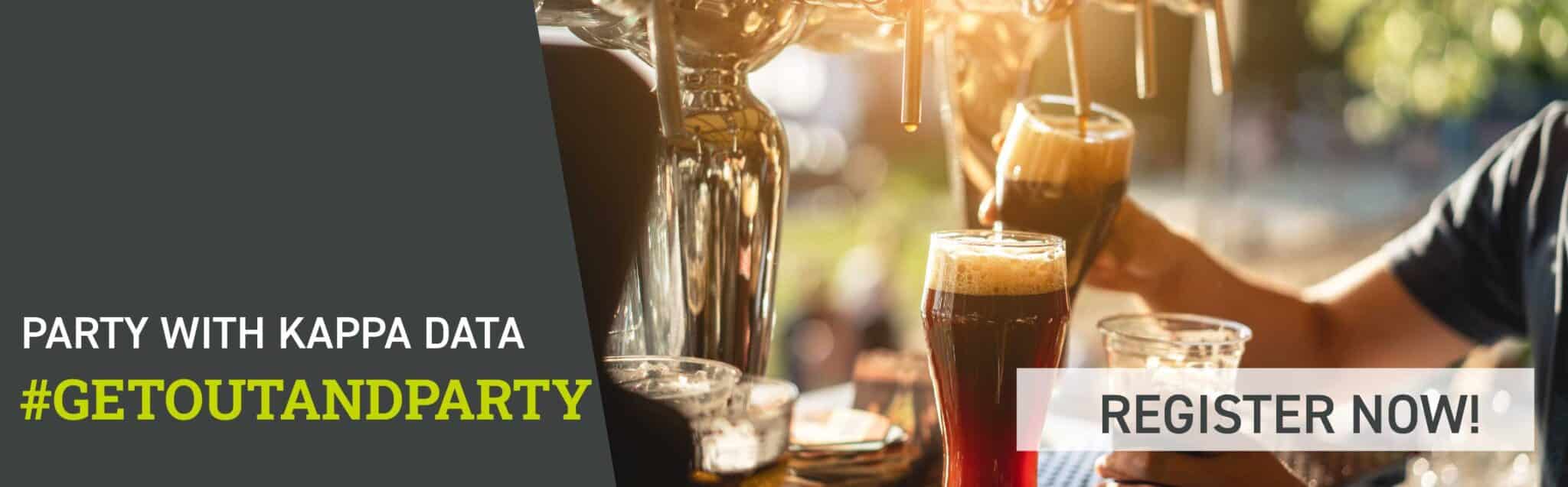 How you get the most out of #GETOUTANDPARTY | Kappa Data